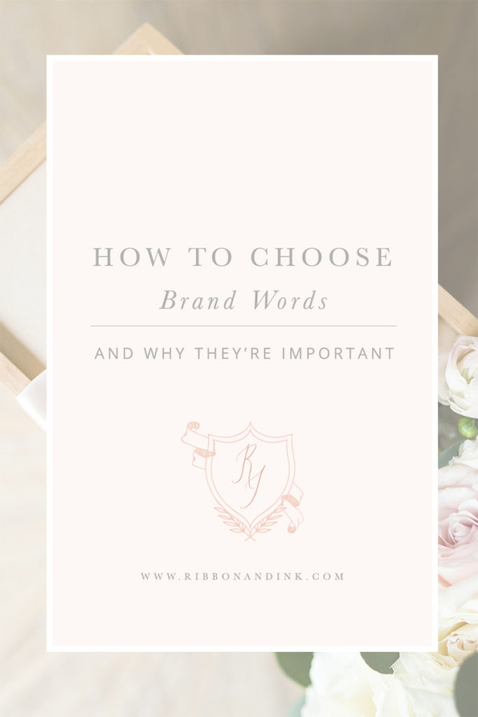 How to Choose Brand Words | Branding for Women Creative Businesses