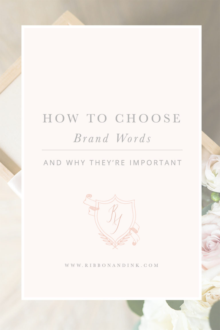 How to Choose Brand Words | Branding for Women Creative Businesses