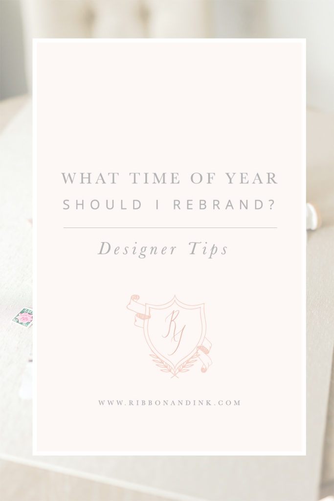 What Time of Year Should I Rebrand? Tips from a Designer