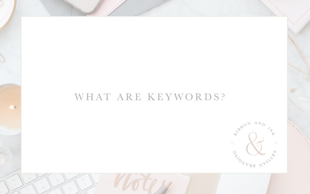 How to Choose Business Keywords | Branding for Wedding Businesses